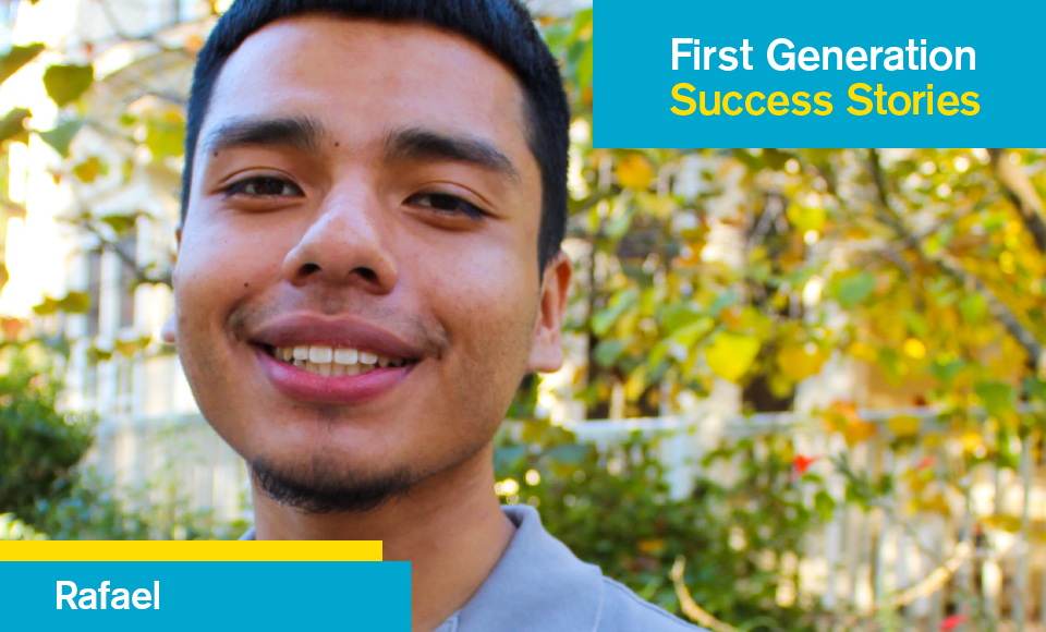 First Gen Success Story: Rafael | Dominican University of California